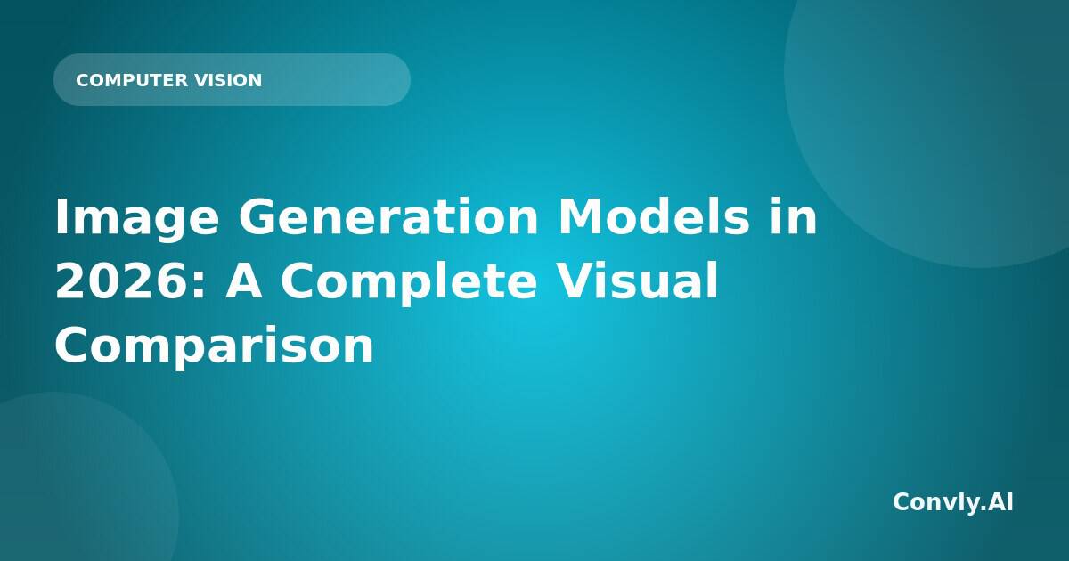 AI Image Generation Models in 2026: How They Work and Which to Use ...